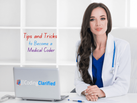Tips and Tricks to Become a Medical Coder | Coding Clarified