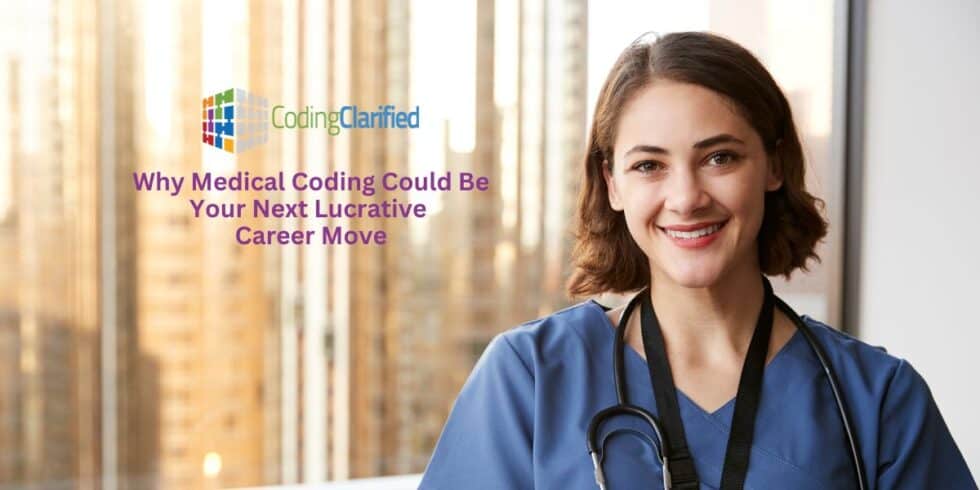Why Medical Coding Could Be Your Next Lucrative Career Move | Coding ...