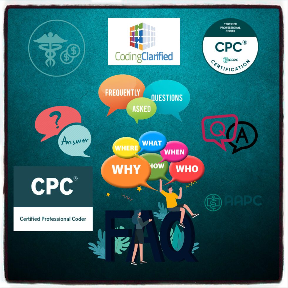 Aapc Cpc Exam Faqs Coding Clarified