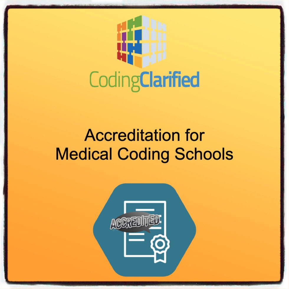 Accreditation for Medical Coding Schools | Coding Clarified