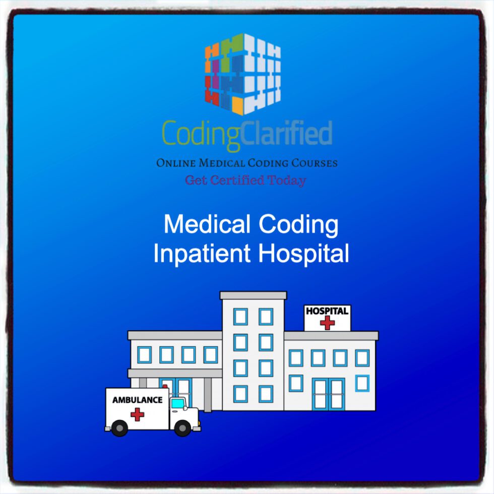 Guide to Medical Coding and Billing for Hospitals | Coding Clarified
