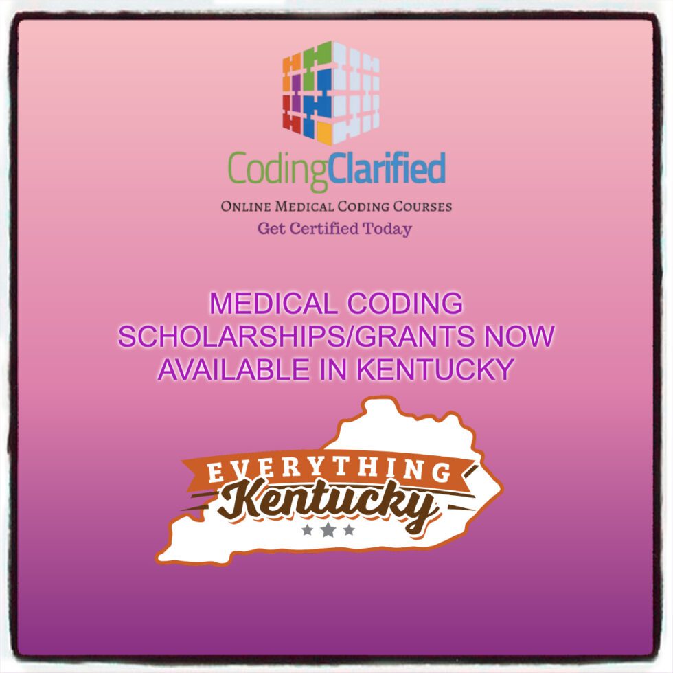 Medical Code Scholarships in Kentucky | Coding Clarified