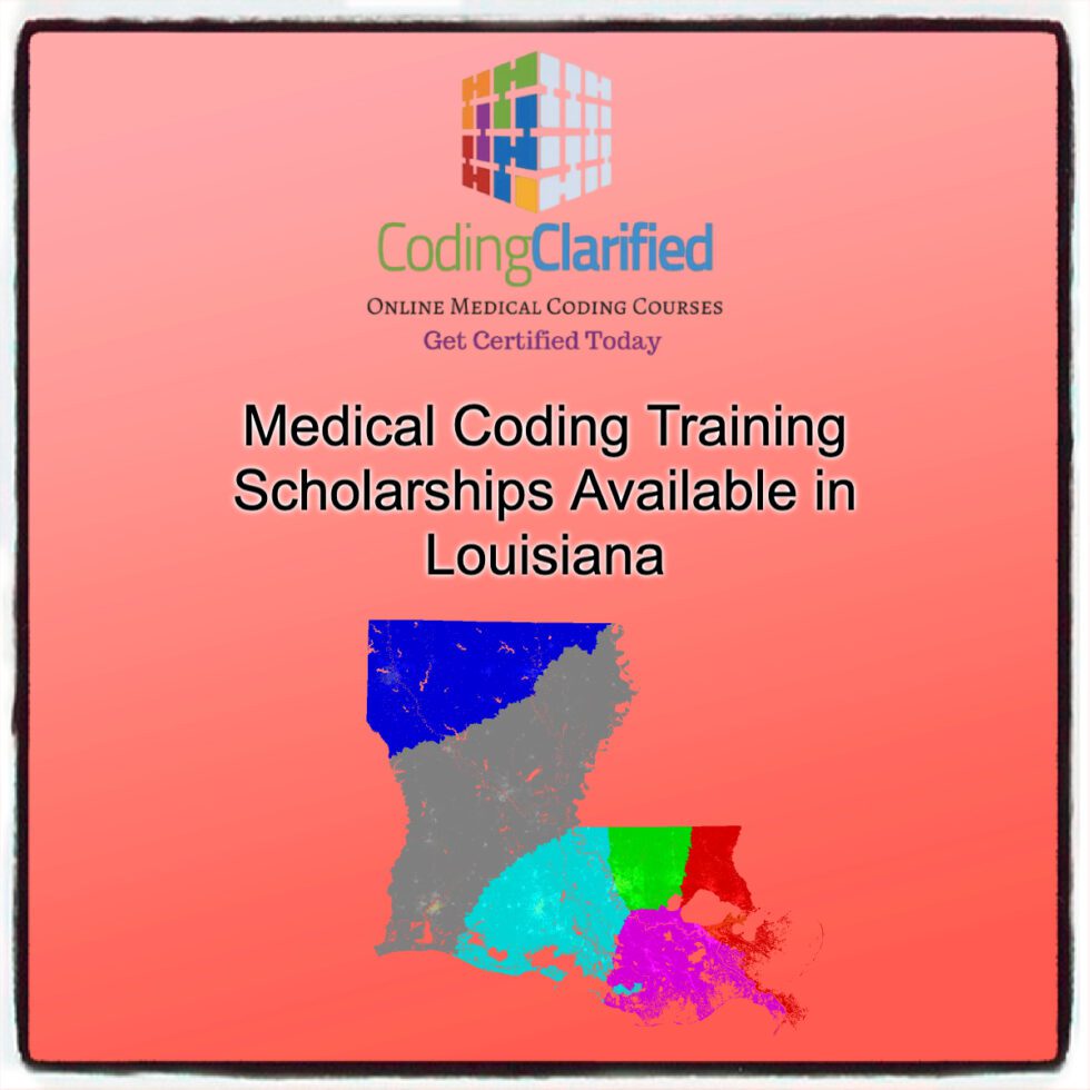 Medical Coding Training with a Scholarship in Louisiana | Coding Clarified