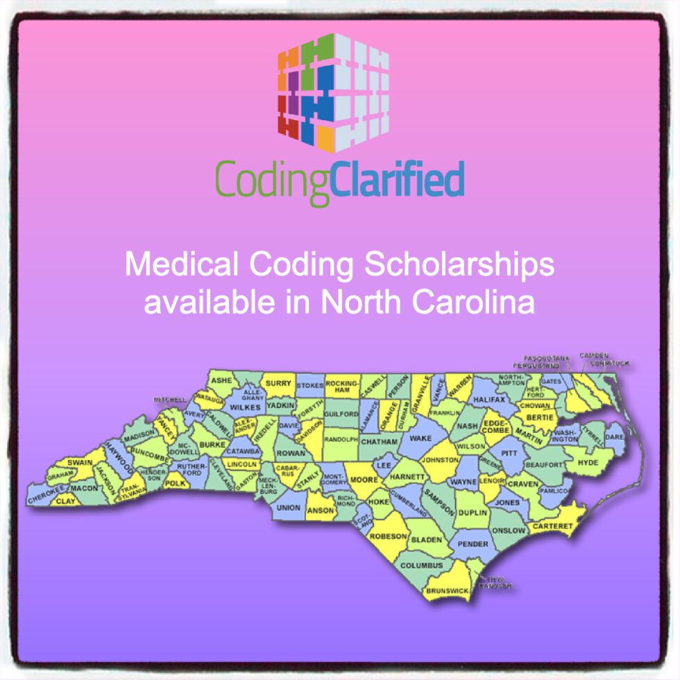 Medical Coding Scholarships available in North Carolina | Coding Clarified