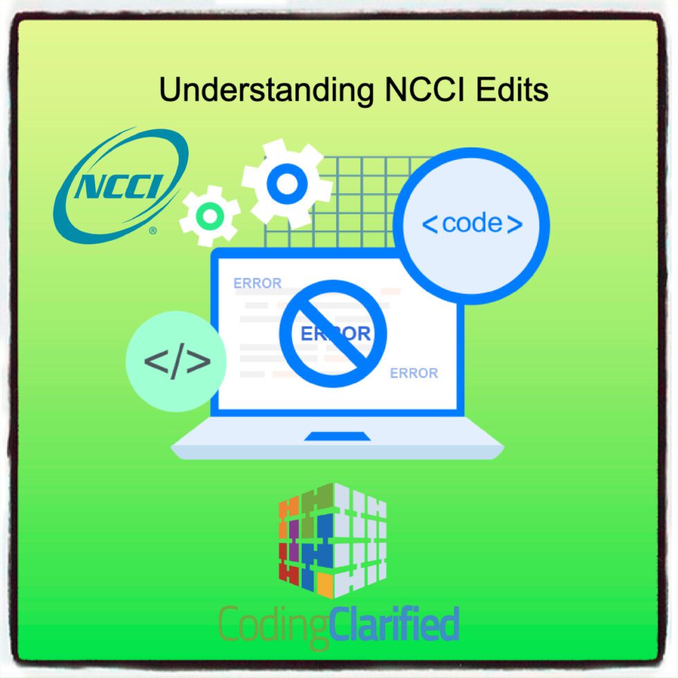 Understanding Ncci Edits Coding Clarified