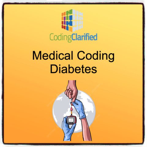 Medical Coding Diabetes | Coding Clarified