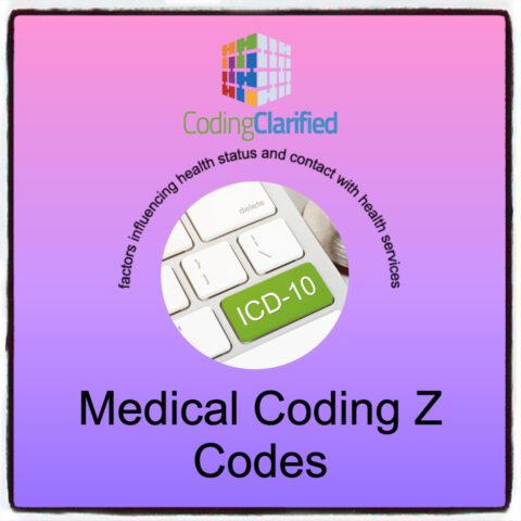 Medical Coding Z Codes | Coding Clarified