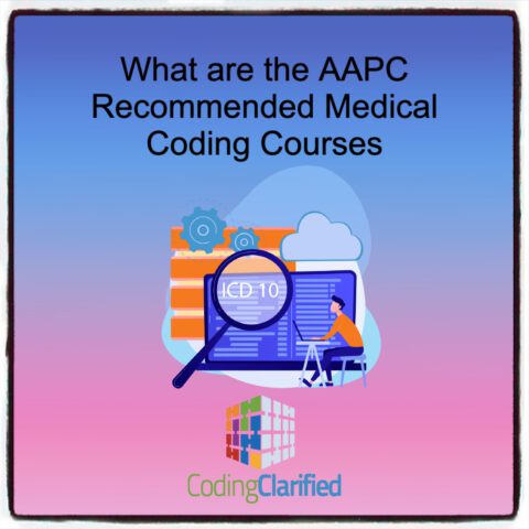 What are the AAPC Recommended Medical Coding Courses | Coding Clarified