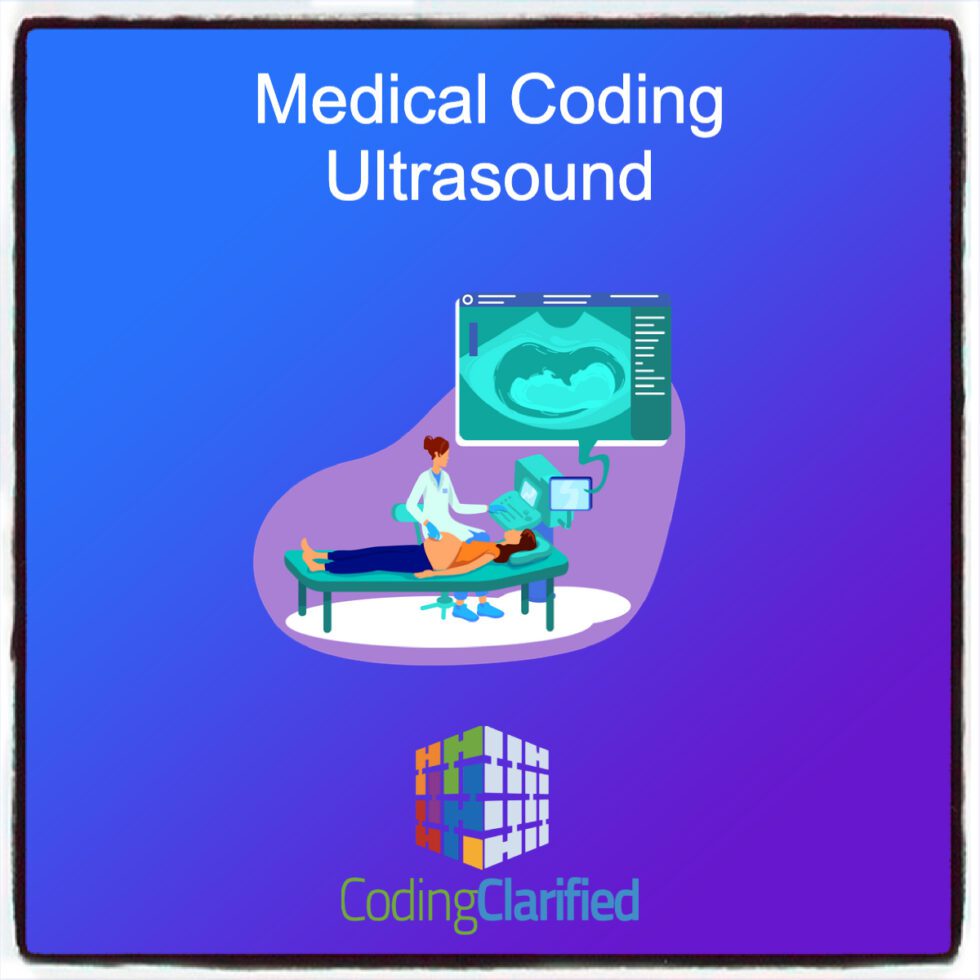 Medical Coding Ultrasound | Coding Clarified