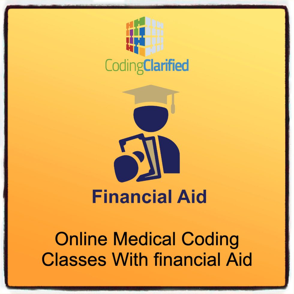 Online Medical Coding Classes With Financial Aid | Coding Clarified