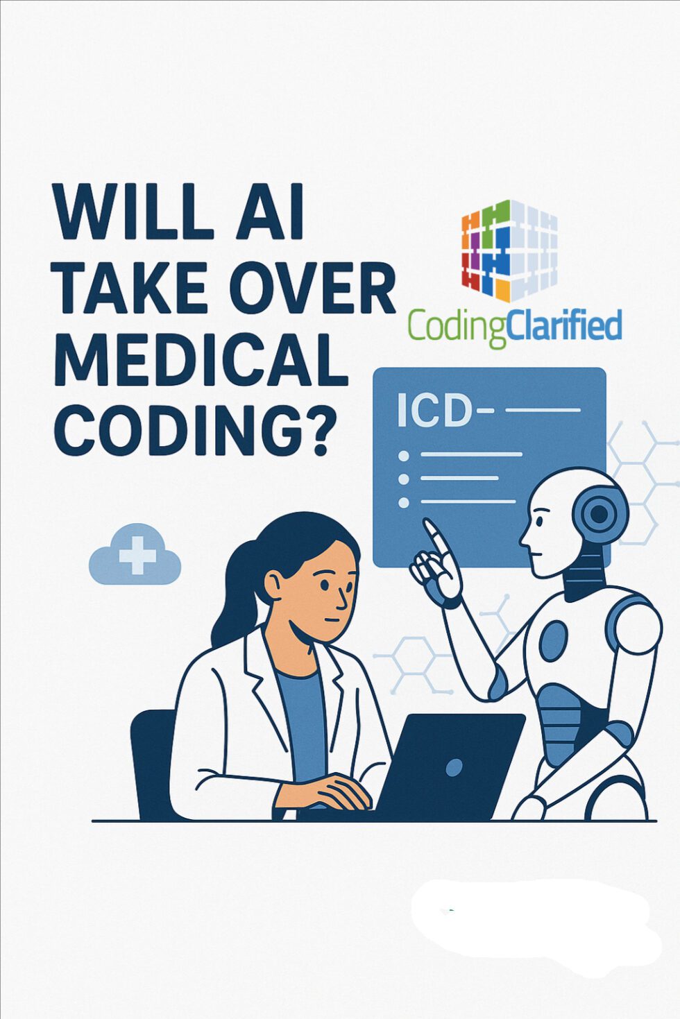 Will AI Take Over Medical Coding | Coding Clarified